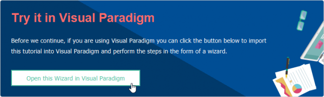 How to use STEPS Wizards? - Visual Paradigm
